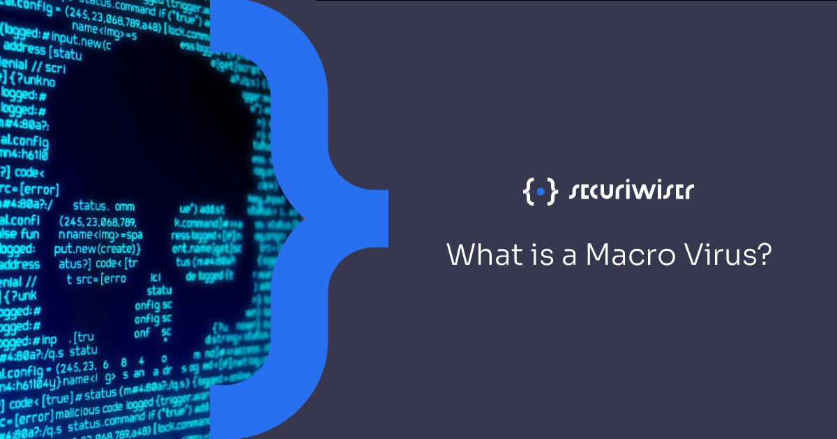 What Is A Macro Virus 