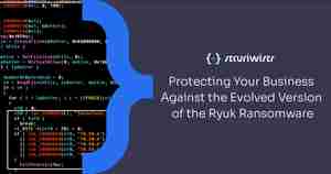 Ryuk Ransomware is back with newfound capabilities