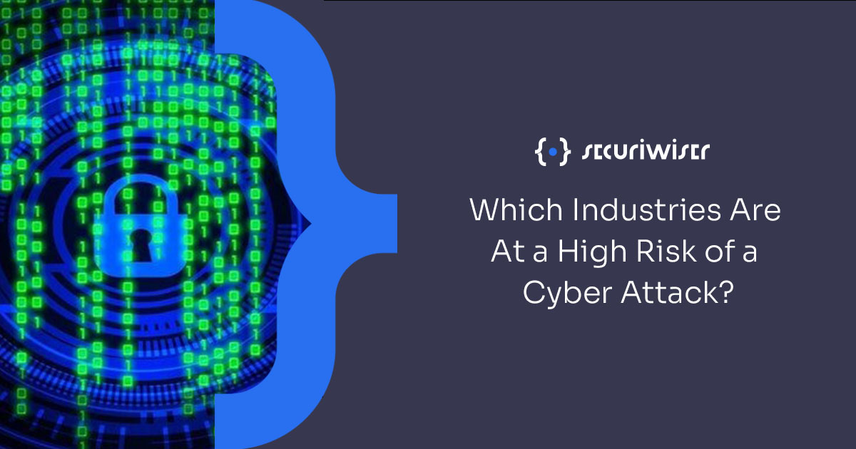 Industries Susceptible to Cyber Breaches